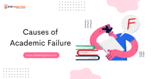 Top Causes of Academic Failure Among Students - StatAnalytica