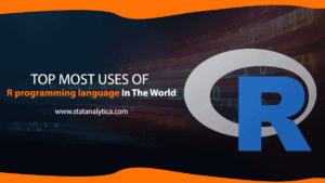 What is R language in programming, and the uses of R language? - StatAnalytica