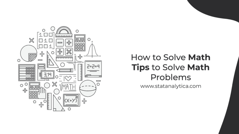 How to Solve Math | Tips to Solve Math Problems - StatAnalytica