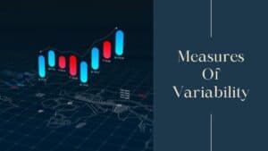 What Are The 4 Measures Of Variability | A Complete Guide