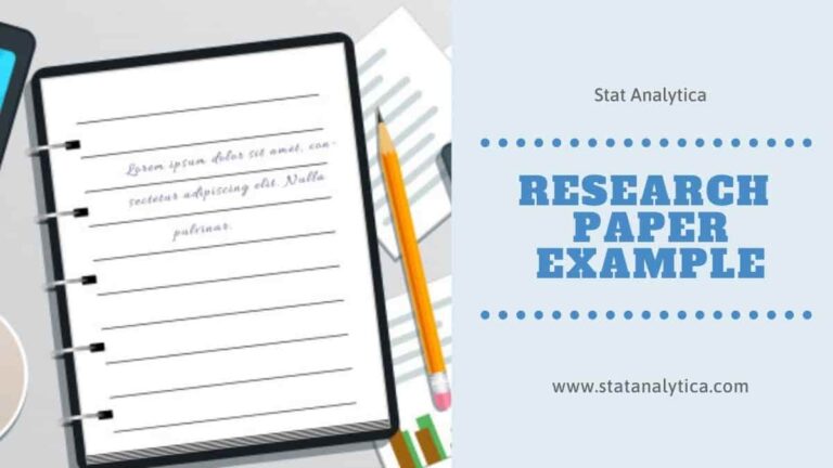 A Section Wise Guidance on Research Paper Example - StatAnalytica