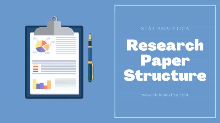 What Are The Key Elements of Research Paper Structure? - StatAnalytica