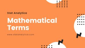 A Powerful Guide on Mathematical Terms for Beginners - StatAnalytica