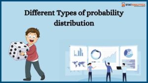 Different Types of probability distribution - Statanalytica