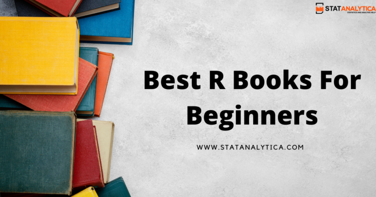 Top 10 Best R Books For Beginners - Statanalytica