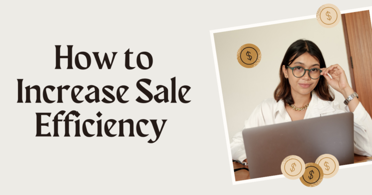 How to Increase Sale Efficiency