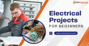 9+ Amazing and Best Electrical Projects for Beginners In 2023