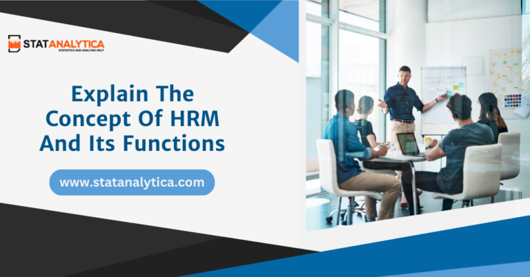 Explain The Concept Of HRM and Its Functions In 2023