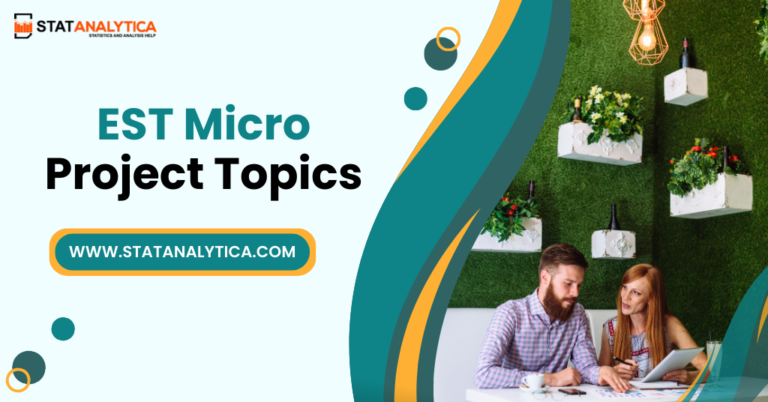 110+ Creative EST Micro Project Topics For Students In 2023