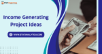 25+ Innovative Income Generating Project Ideas for 2024