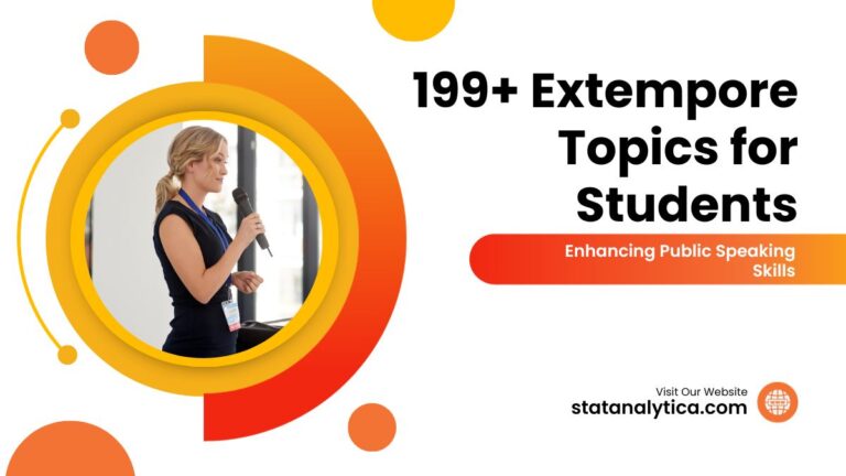 199+ Extempore Topics for Students: Enhance Public Speaking