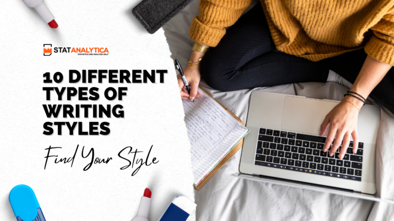 10 Different Types of Writing Styles: Find Your Style