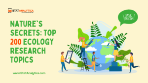 Nature's Secrets: Top 200 Ecology Research Topics