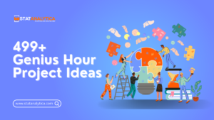 499+ Amazing Genius Hour Project Ideas