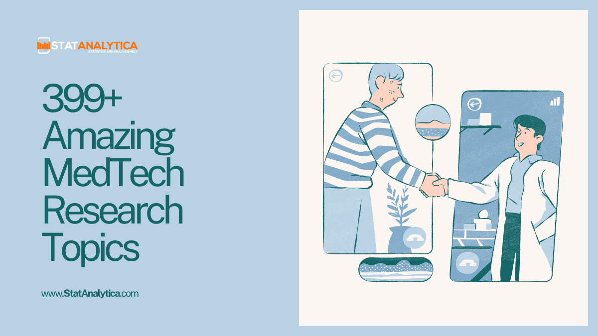 399+ Amazing Medtech Research Topics