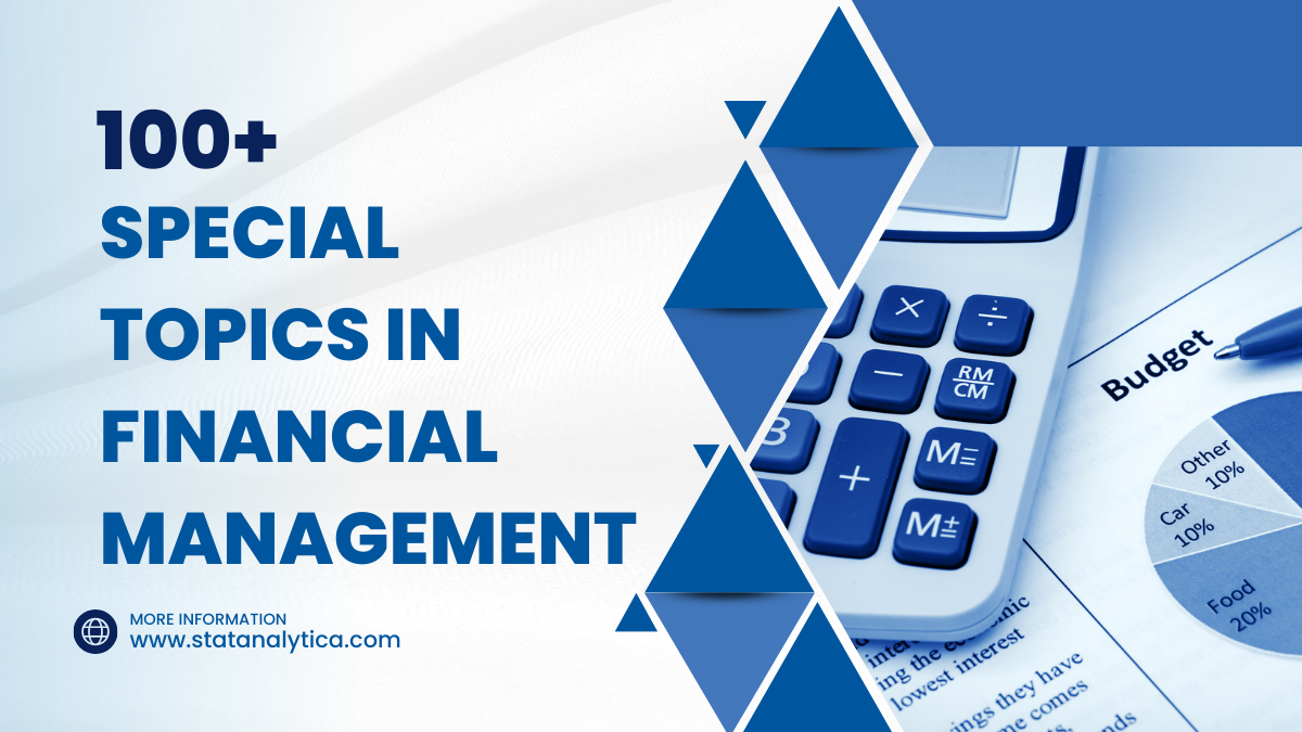 100+ Special Topics In Financial Management