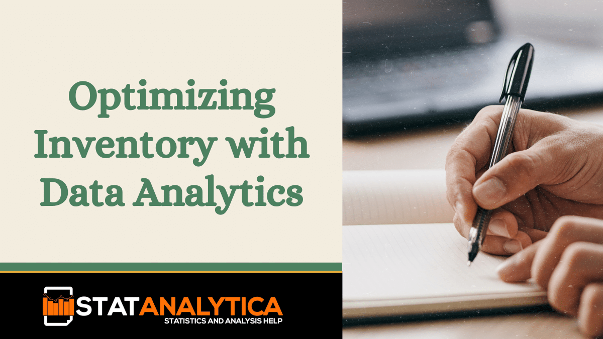 Optimizing Inventory with Data Analytics