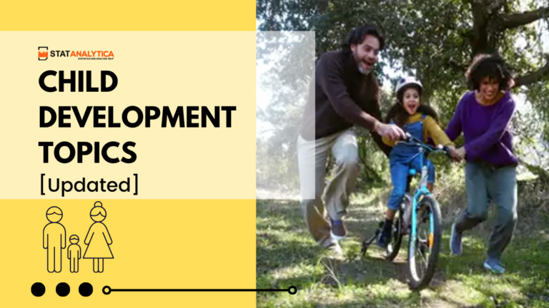199+ Child Development Topics [Updated]