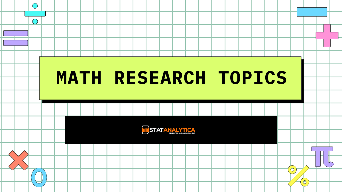 251+ Math Research Topics [2024 Updated]