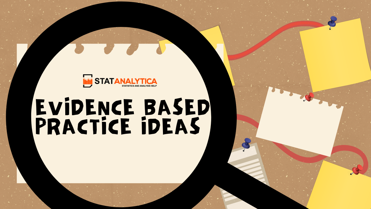Top 100 Evidence Based Practice Ideas 2024