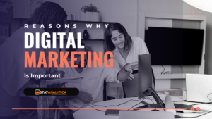Top 20 Reasons Why Digital Marketing Is Important Nowadays