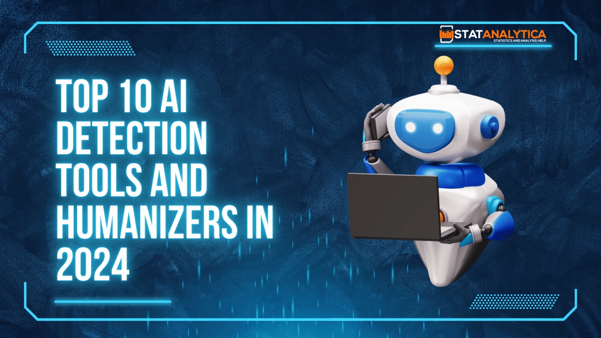 Top 10 AI Detection Tools and Humanizers in 2024