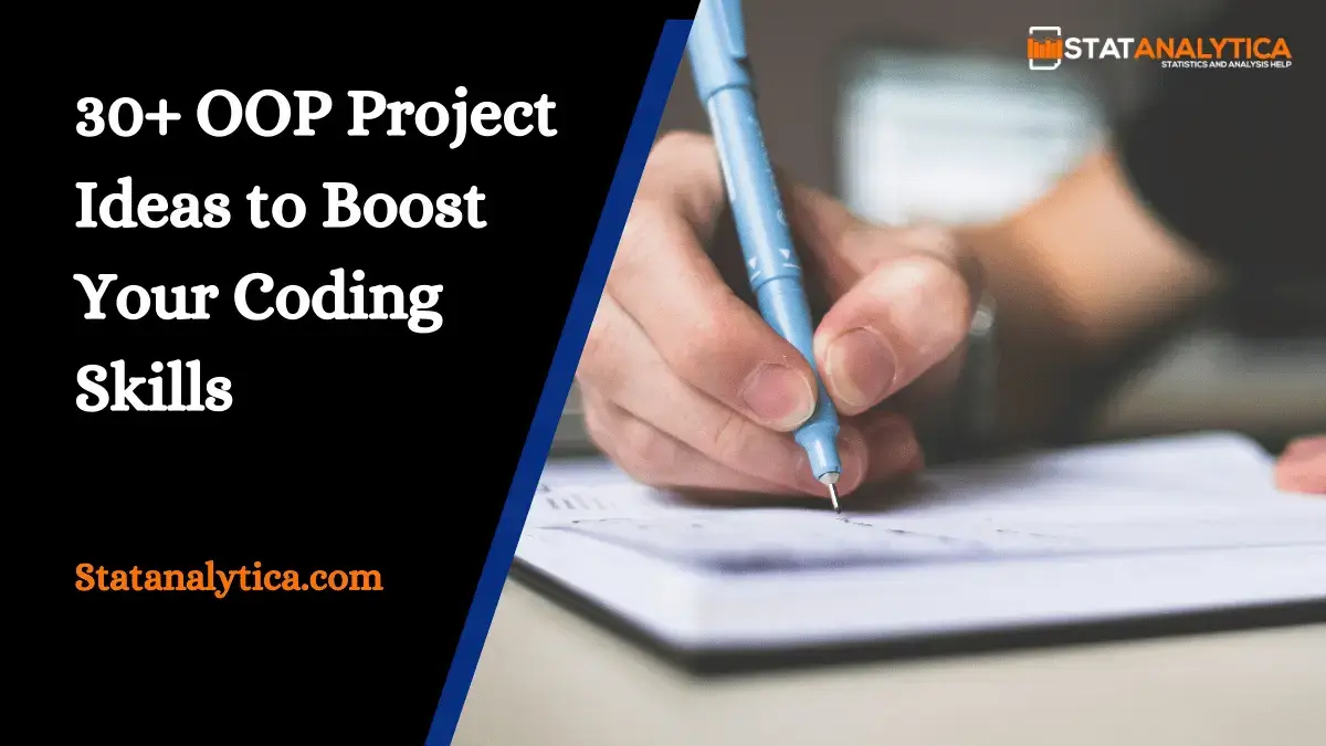 30+ OOP Project Ideas to Boost Your Coding Skills