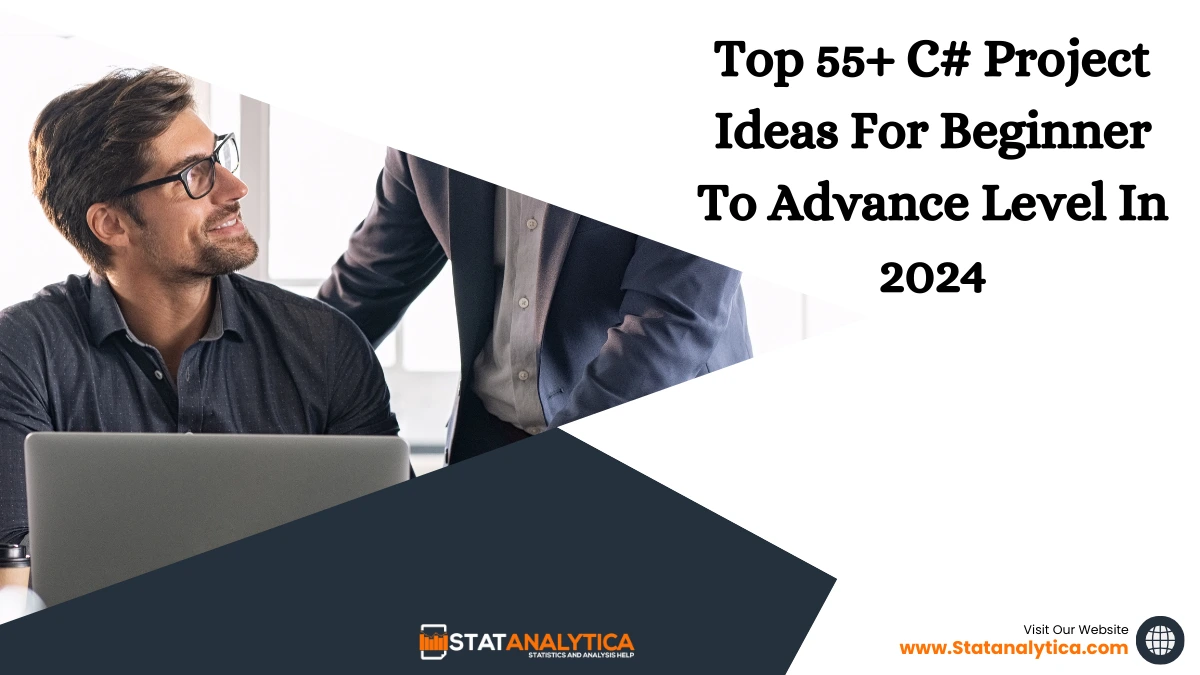 55+ C# Project Ideas For Beginner To Advance Level In 2024