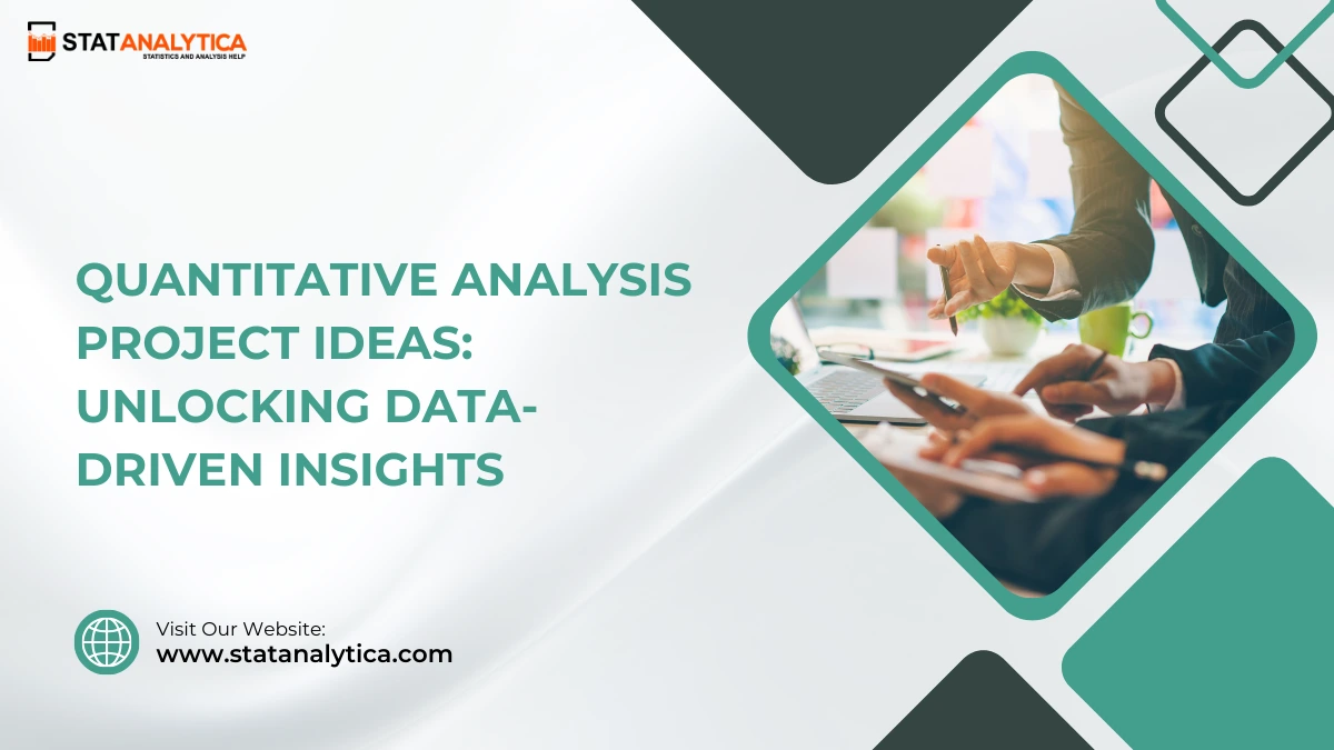 74+ Quantitative Analysis Project Ideas: Unlocking Data-Driven Insights