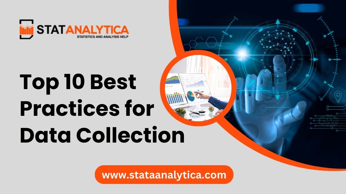 Top10 Best Practices for Data Collection