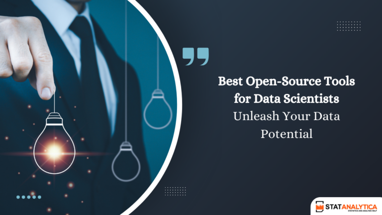 Best Open-Source Tools for Data Scientists