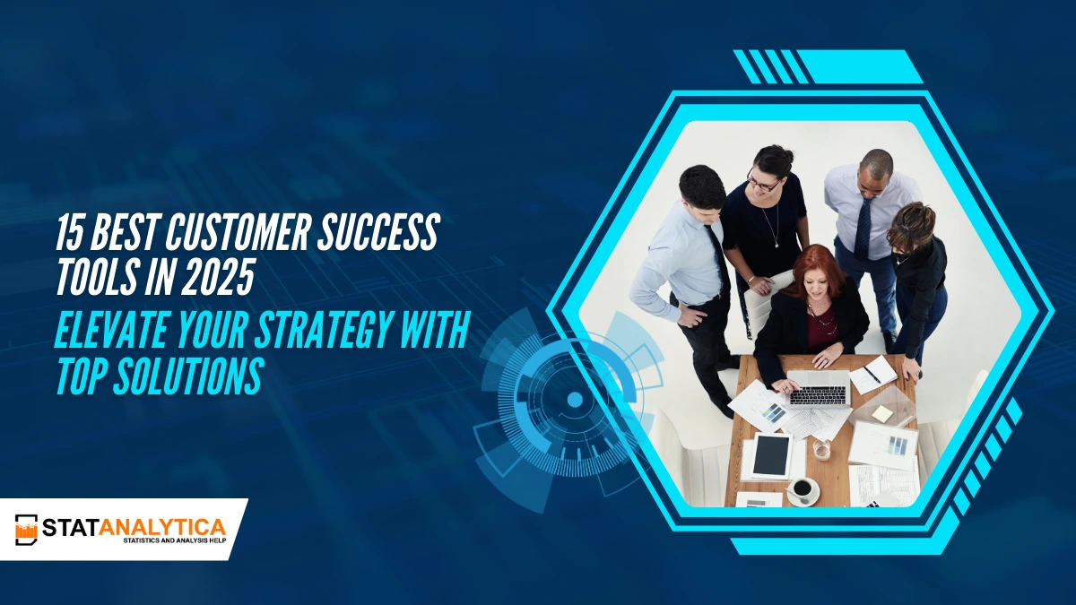 15 Best Customer Success Tools in 2025: Elevate Your Strategy