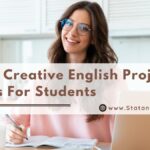 121+ Innovative Project Ideas For School Students