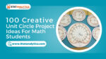 100 Creative Unit Circle Project Ideas For Math Students
