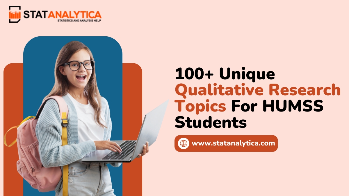 100+ Unique Qualitative Research Topics For HUMSS Students