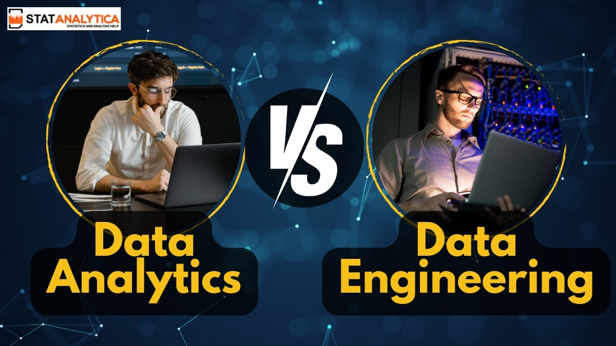Data Analytics vs Data Engineering: What Sets Them Apart?