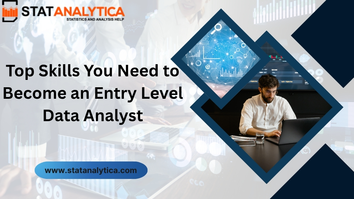 Entry Level Data Analyst Skills to Start Your Career Today