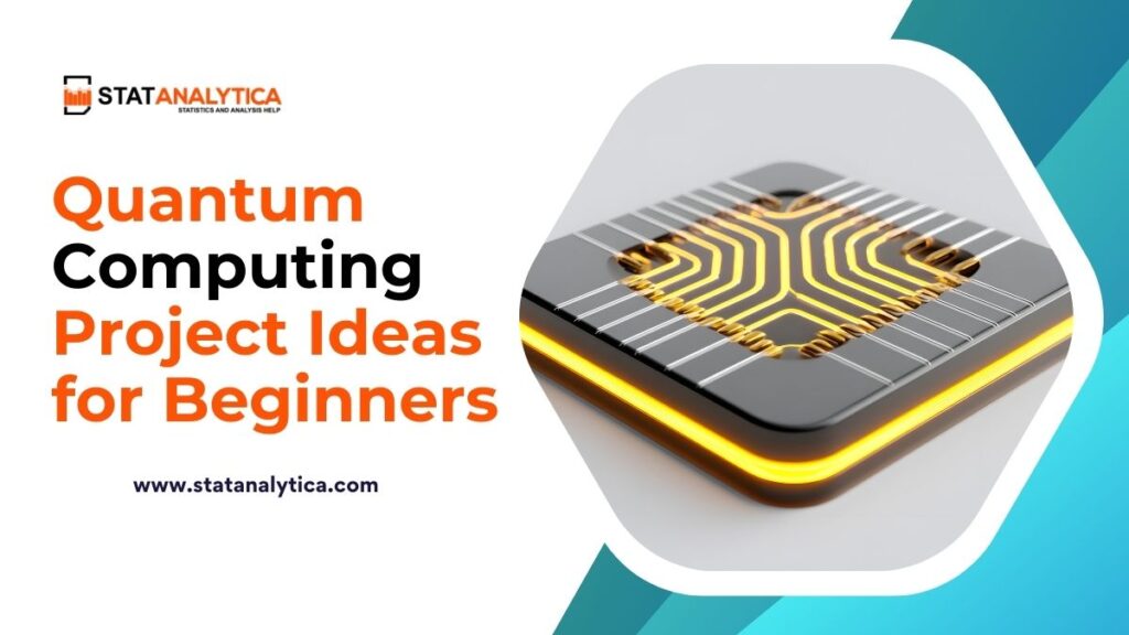 Quantum Computing Project Ideas for Beginners