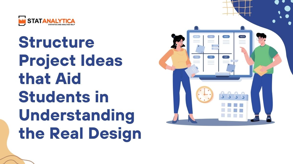 Structure Project Ideas for Students (Models & Concepts)