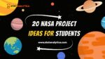 20 NASA Project Ideas for Students (Easy to Understand)