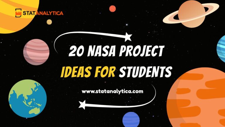 20 NASA Project Ideas for Students (Easy to Understand)