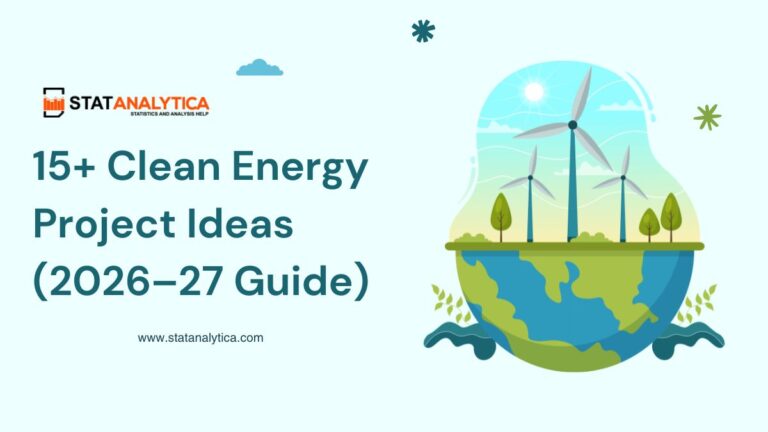 15+ Clean Energy Project Ideas (2026–27 Guide)