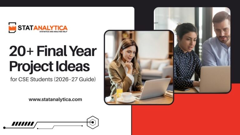 20+ Final Year Project Ideas for CSE Students 2026–27 Guide
